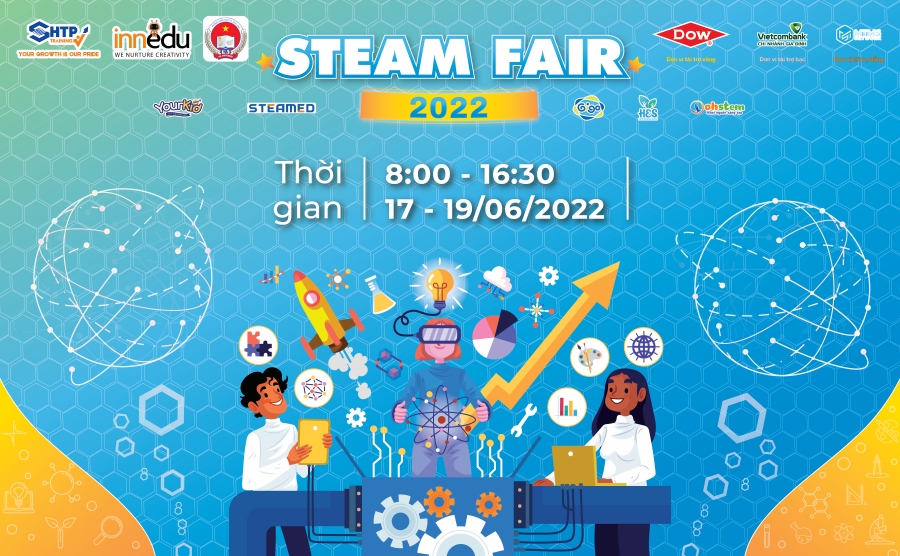 Ngày hội công nghệ STEAM Fair 2022